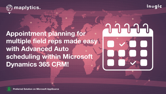 Aplicación de programación de citas para Dynamics 365 CRM | Maplytics