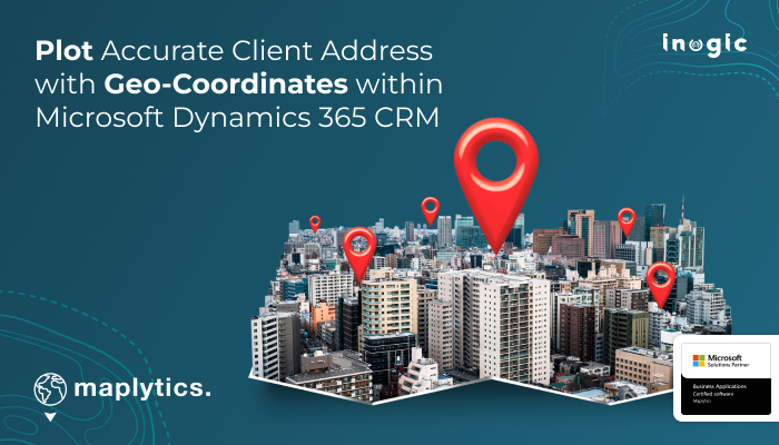 Geocode Ms Dynamics 365 Crm Data On Maps With Maplytics
